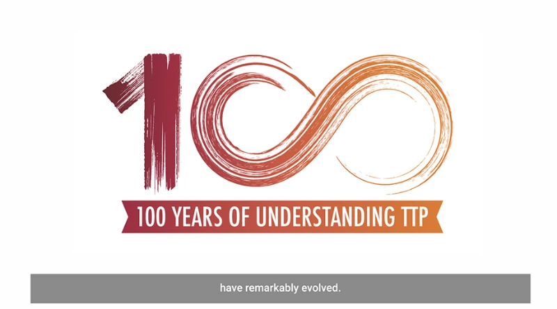 Video Library | Thrombotic Thrombocytopenic Purpura (TTP)